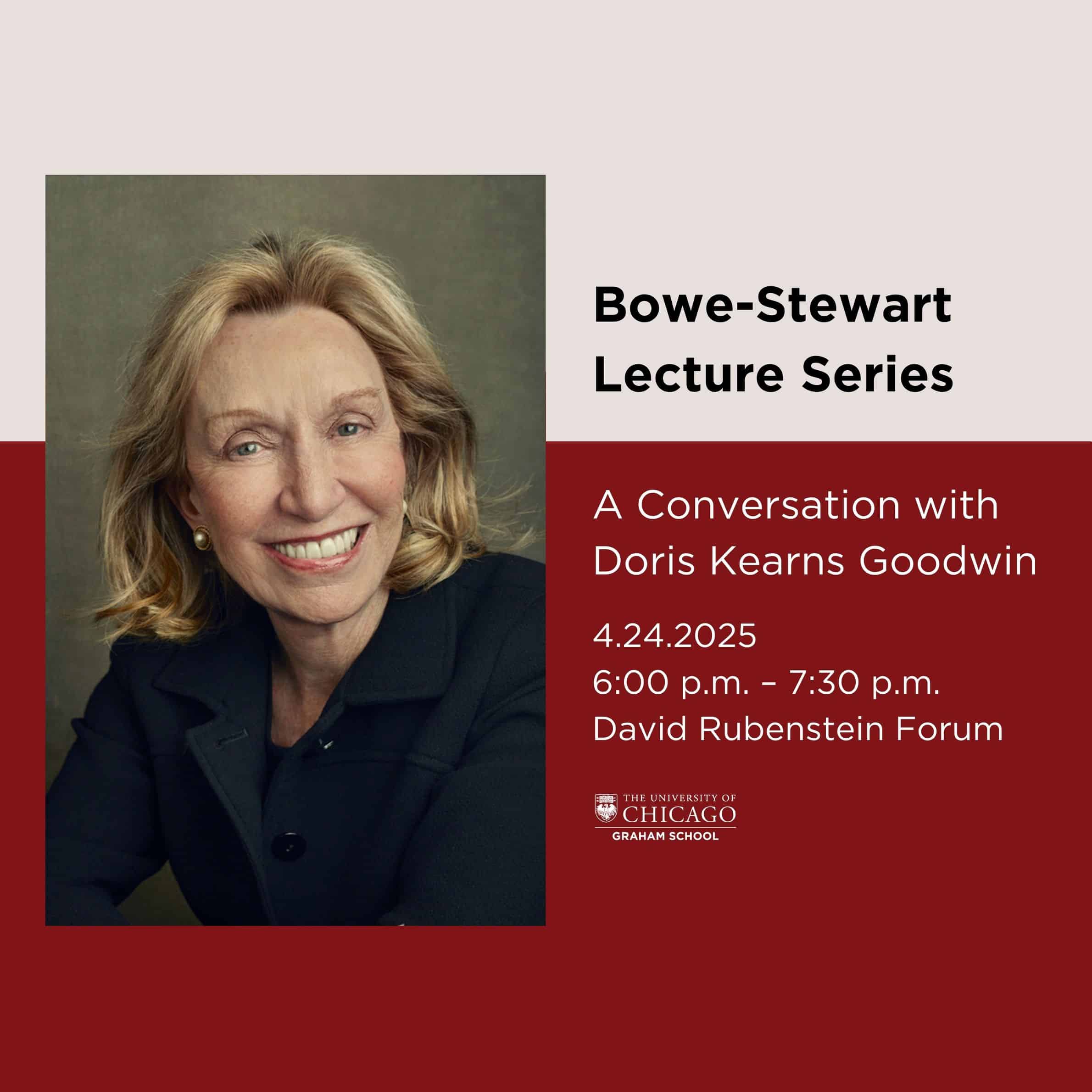 A Conversation with Doris Kearns Goodwin - UChicago | Leadership and ...